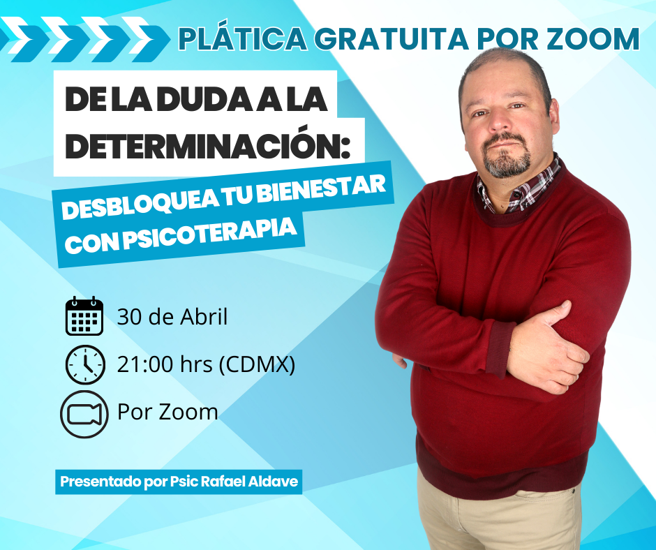 De la Duda a la Determinacion | Psic. Rafael Aldave